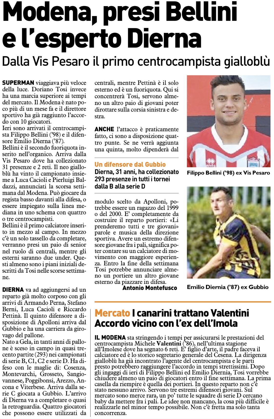 Modena Fc - ''Resto del Carlino'', presi Bellini e Dierna. Accordo ...